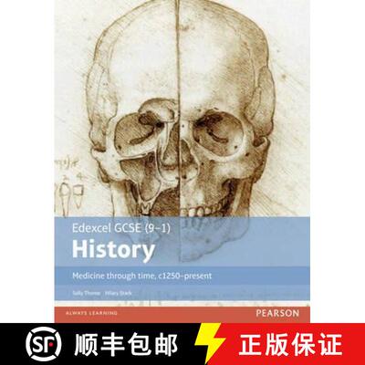 【3-4周达】Edexcel GCSE (9-1) History Medicine through time, c1250-present Student Book: - Student Book [9781292127378]