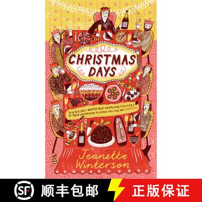 【3-4周达】Christmas Days : 12 Stories and 12 Feasts for 12 Days [9781784709020]