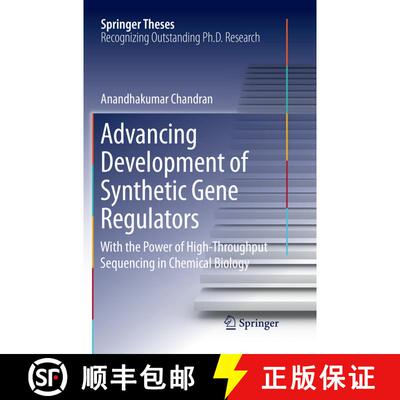 【3-4周达】Advancing Development of Synthetic Gene Regulators : With the Power of High-Throughput Seq... [9789811348990]