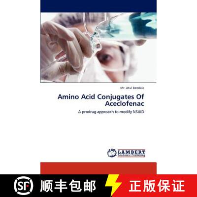预订 Amino Acid Conjugates Of Aceclofenac [9783845471044]