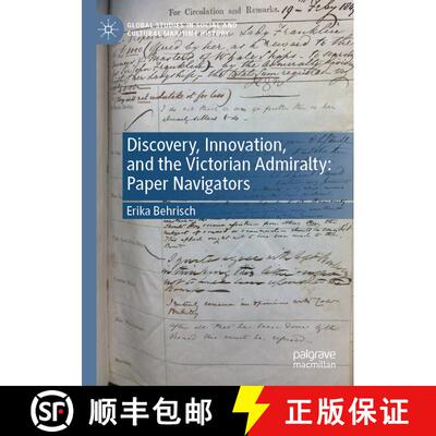 【3-4周达】Discovery, Innovation, and the Victorian Admiralty : Paper Navigators [9783031067518]