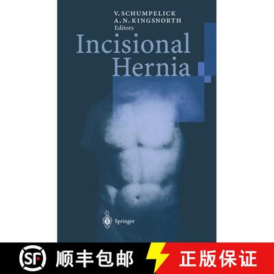 【3-4周达】Incisional Hernia [9783642642678]