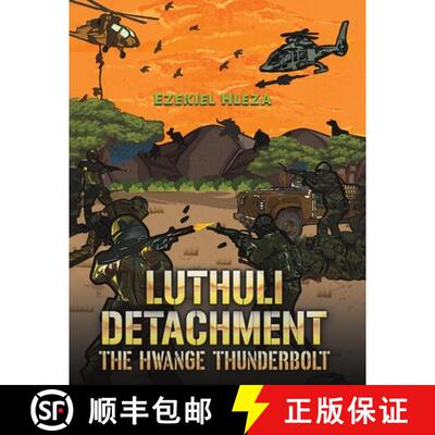 【3-4周达】Luthuli Detachment - The Hwange Thunderbolt [9781398409088]