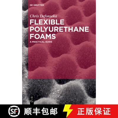 【3-4周达】Flexible Polyurethane Foams – A Practical Guide [9783110639582]