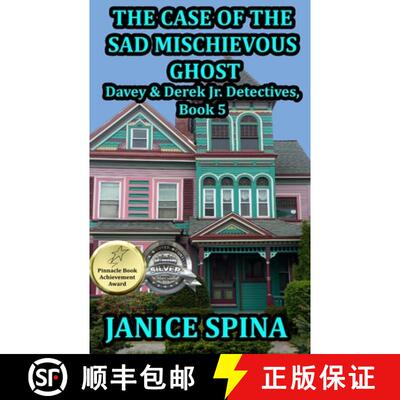 【3-4周达】The Case of the Sad Mischievous Ghost: Davey & Derek Junior Detectives Series, Book 5 [9780998240442]