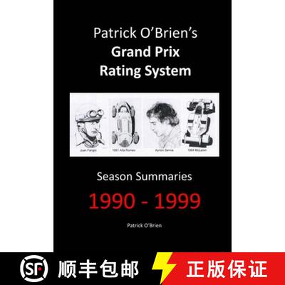【3-4周达】Patrick O'Brien's Grand Prix Rating System: Season Summaries 1990-1999 [9781291758795]