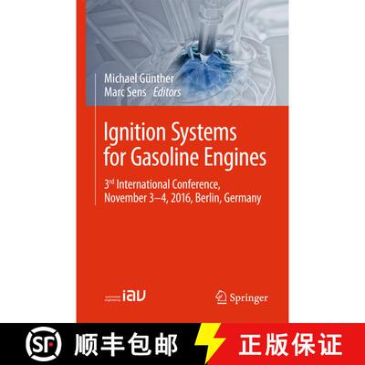 【3-4周达】Ignition Systems for Gasoline Engines : 3rd International Conference, November 3-4, 2016, ... [9783319455037]