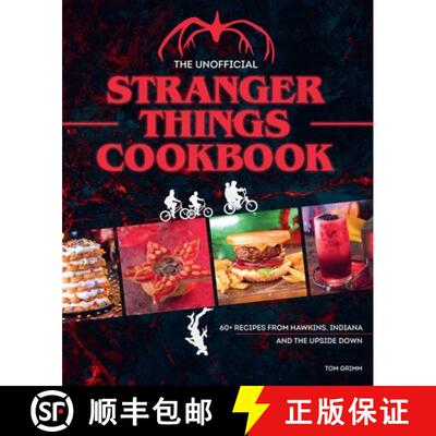 预订 The Unofficial Stranger Things Cookbook: (Pop Culture Cookbook, Demogorgon, Hellfire Club) [9781958862087]