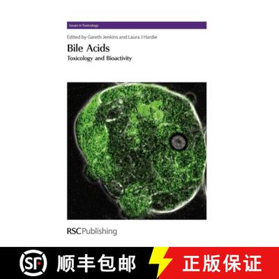 【3-4周达】精装 Bile Acids : Toxicology and Bioactivity [9780854048465]