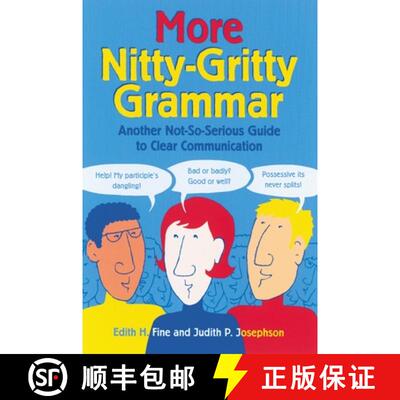 【3-4周达】More Nitty-Gritty Grammar: Another Not-So-Serious Guide to Clear Communication [9781580082280]