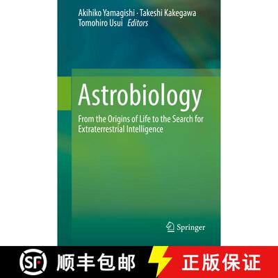 【3-4周达】精装 Astrobiology: From the Origins of Life to the Search for Extraterrestrial Intelligence [9789811336386]