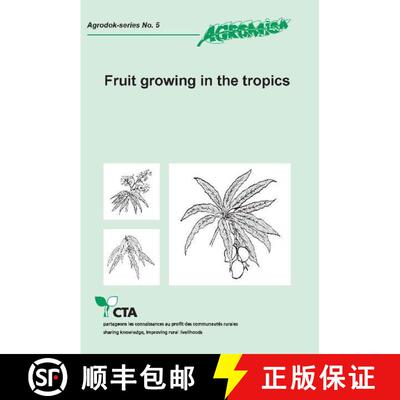 预订 Fruit Growing in the Tropics (Edition: 3) (Edition: 3) (Edition: 3) (Edition: 3) [9789085730569]