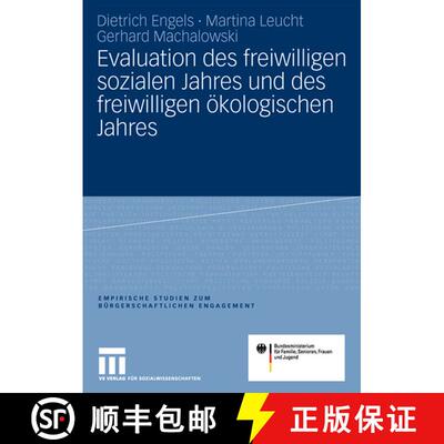 【3-4周达】Evaluation Des Freiwilligen Sozialen Jahres Und Des Freiwilligen OEkologischen Jahres [9783531155418]