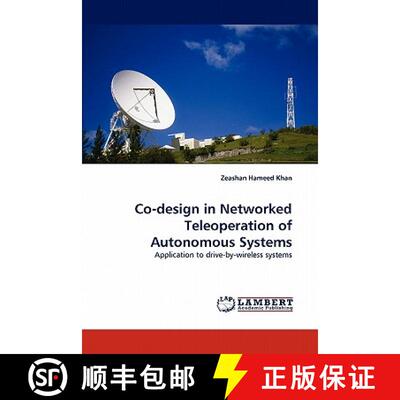 预订 Co-Design in Networked Teleoperation of Autonomous Systems [9783844304718]
