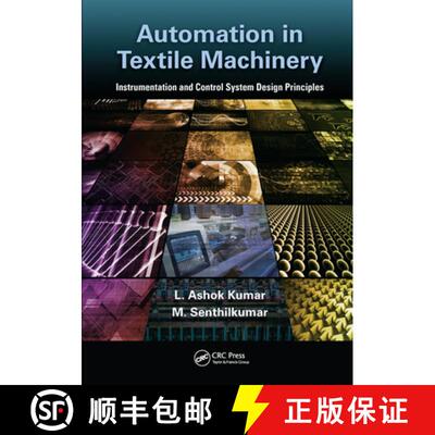 【3-4周达】Automation in Textile Machinery: Instrumentation and Control System Design Principles [9780367571870]