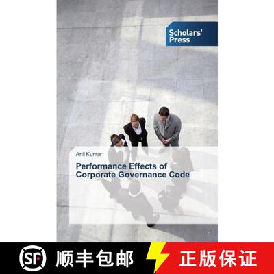 预订 Performance Effects of Corporate Governance Code [9783639717907]