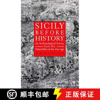 【3-4周达】Sicily Before History: An Archeological Survey from the Paleolithic to the Iron Age [9780801485855]