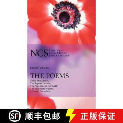 【3-4周达】精装 Poems: Venus and Adonis, The Rape of Lucrece, The Phoenix and the Turtle, The Passion... [9780521855518]