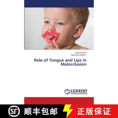 预订 Role of Tongue and Lips in Malocclusion [9786206141600]
