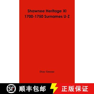 【3-4周达】Shawnee Heritage XI U-Z [9781312955028]