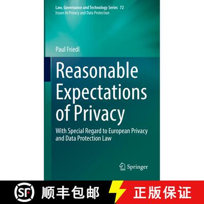 【3-4周达】精装 Reasonable Expectations of Privacy : With Special Regard to European Privacy and Data... [9783031848803]