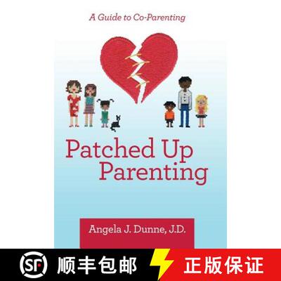 【3-4周达】Patched up Parenting: A Guide to Co-Parenting [9781480863347]