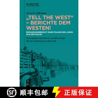 【3-4周达】精装 Tell the West - Berichte Dem Westen!: Erfahrungsbericht Eines Polnischen Juden Aus De... [9783119148214]