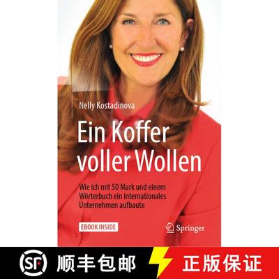 【3-4周达】Ein Koffer voller Wollen: Wie ich mit 50 Mark und einem Wörterbuch ein internationales Un... [9783658239848]