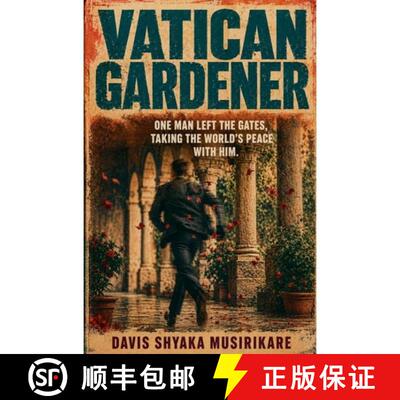 【3-4周达】Vatican Gardener [9798235675377]