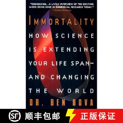 【3-4周达】Immortality: How Science Is Extending Your Life Span--And Changing the World [9780380793181]