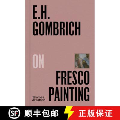 【3-4周达】E. H. Gombrich on Fresco Painting [9780500027448]