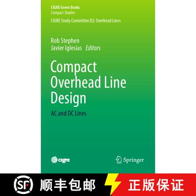 【3-4周达】Compact Overhead Line Design: AC and DC Lines [9783031445262]