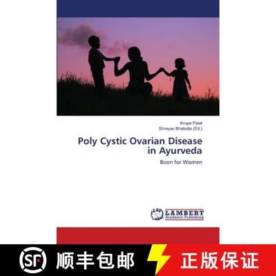 预订 Poly Cystic Ovarian Disease in Ayurveda [9783659415302]