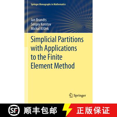【3-4周达】Simplicial Partitions with Applications to the Finite Element Method [9783030556792]