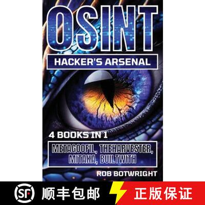 【3-4周达】OSINT Hacker's Arsenal: Metagoofil, Theharvester, Mitaka, Builtwith [9781839386350]