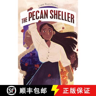 【3-4周达】精装 The Pecan Sheller [9798765610527]