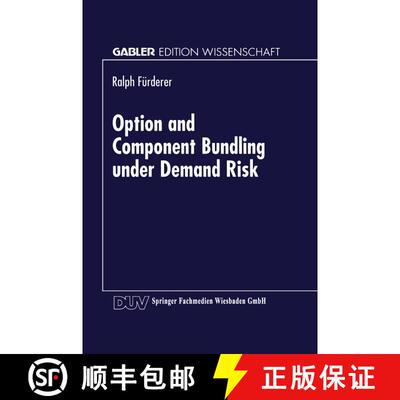 【3-4周达】Option and Component Bundling under Demand Risk : Mass Customization Strategies in the Aut... [9783824462797]
