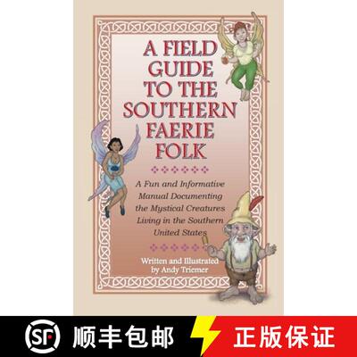 【3-4周达】A Field Guide to the Southern Faerie Folk [9798218988418]