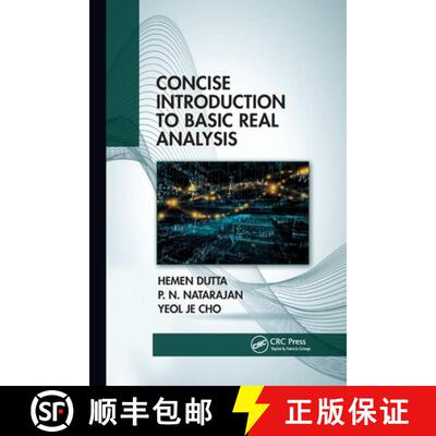 【3-4周达】Concise Introduction to Basic Real Analysis [9780367779283]