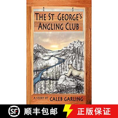 【3-4周达】The St George's Angling Club [9780983138808]