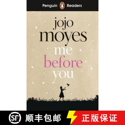 【3-4周达】Penguin Readers Level 4: Me Before You (ELT Graded Reader): Abridged Edition [9780241397916]