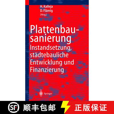 【3-4周达】Plattenbausanierung : Instandsetzung, städtebauliche Entwicklung und Finanzierung [9783642641992]