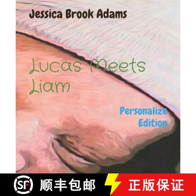预订 Lucas Meets Liam: Personalize Edition [9781087983646]
