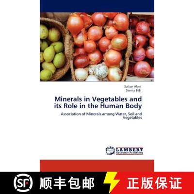 预订 Minerals in Vegetables and its Role in the Human Body [9783848424191]