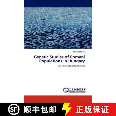 预订 Genetic Studies of Romani Populations in Hungary [9783846581551]