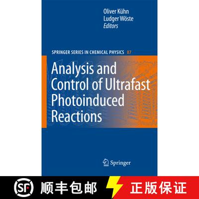 【3-4周达】精装 Analysis and Control of Ultrafast Photoinduced Reactions [9783540680376]