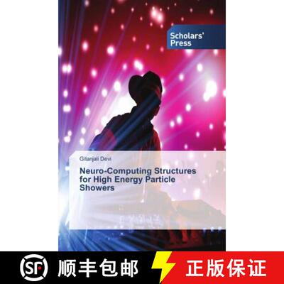 预订 Neuro-Computing Structures for High Energy Particle Showers [9783639708288]