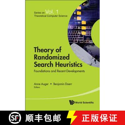 预订 精装 THEORY OF RANDOMIZED SEARCH HEURISTICS: FOUNDATIONS AND RECENT DEVELOPMENTS [9789814282666]