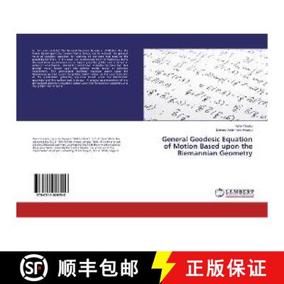 预订 General Geodesic Equation of Motion Based upon the Riemannian Geometry [9786202026550]