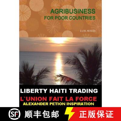 【3-4周达】LIBERTY HAITI TRADING  AGRIBUSINESS [9781304116574]